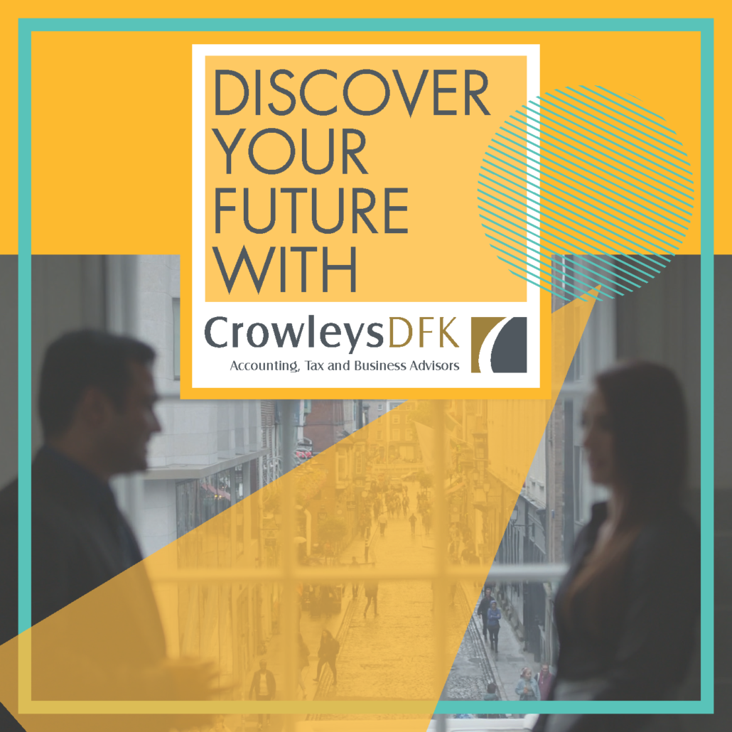 Graduate Programme | Crowleys DFK | Cork & Dublin